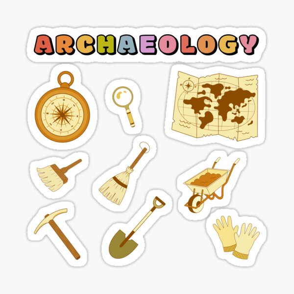 "Archeologist excavation tools - Archeology graduate" Sticker for Sale ...