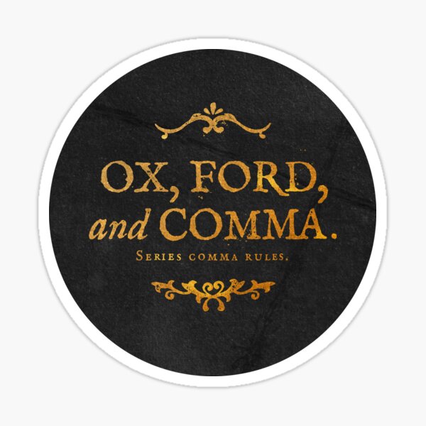 "Ox Ford and Comma" Sticker for Sale by geek-updated | Redbubble