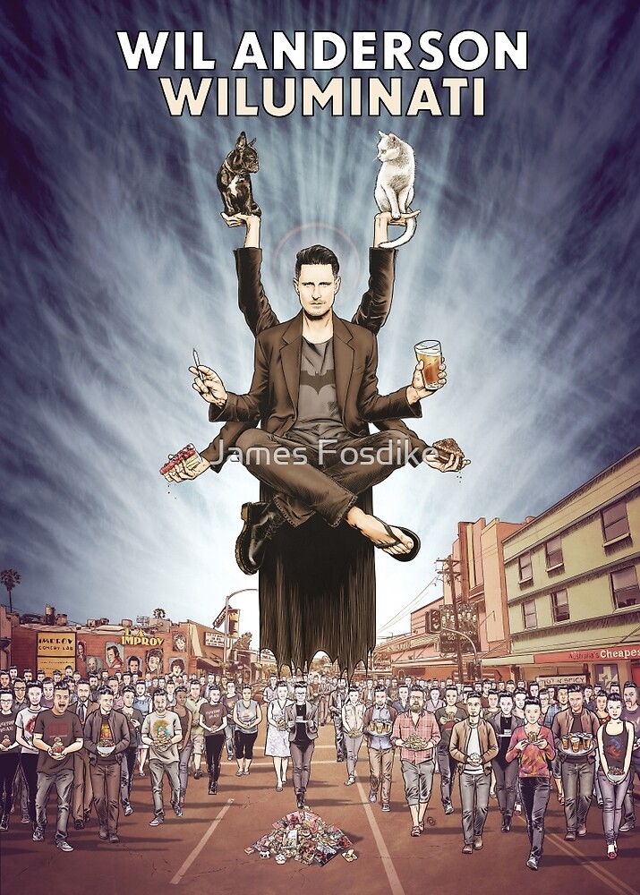 "Wil Anderson - Wiluminati Poster" by James Fosdike | Redbubble