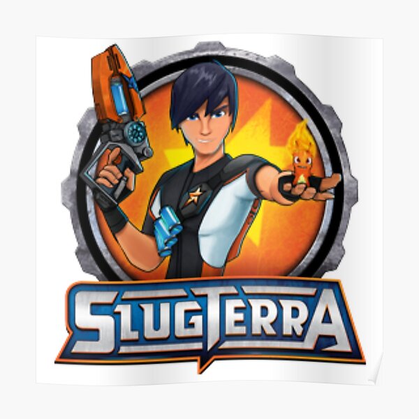 "SLUGTERRA CARTOON" Poster for Sale by KINGS-SHOPS | Redbubble