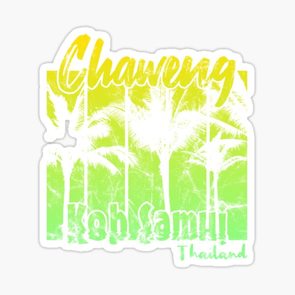 "Chaweng Koh Samui Thailand" Sticker for Sale by phys | Redbubble