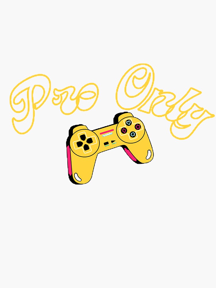 "Pro only Gamer, playstation, video games" Sticker for Sale by ...