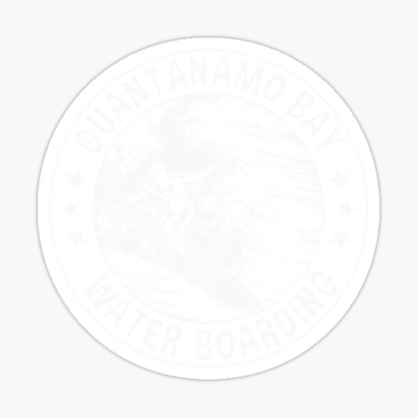 "Guantanamo Bay Waterboarding" Sticker for Sale by Stylotexs | Redbubble