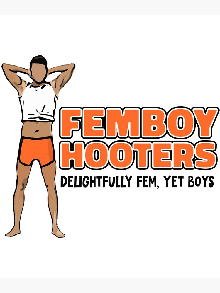 "Femboy Hooters Funny Meme" Poster for Sale by AltVault | Redbubble