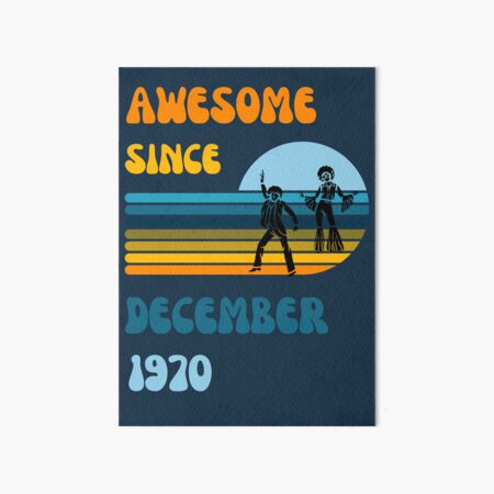 "Genial seit Dezember 1970 | Geboren Dezember 1970 | Hergestellt im Dezember 1970 | Legende seit ...