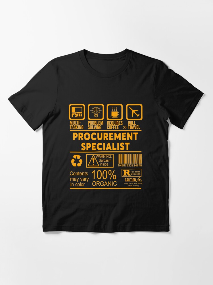 "PROCUREMENT SPECIALIST - NICE DESIGN 2017" T-shirt for Sale by matheww ...