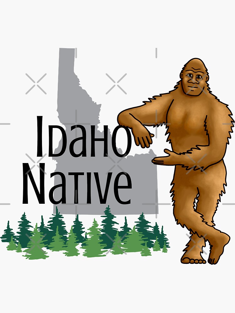 "Sasquatch Idaho Native Bigfoot" Sticker for Sale by FringeDweller2 ...
