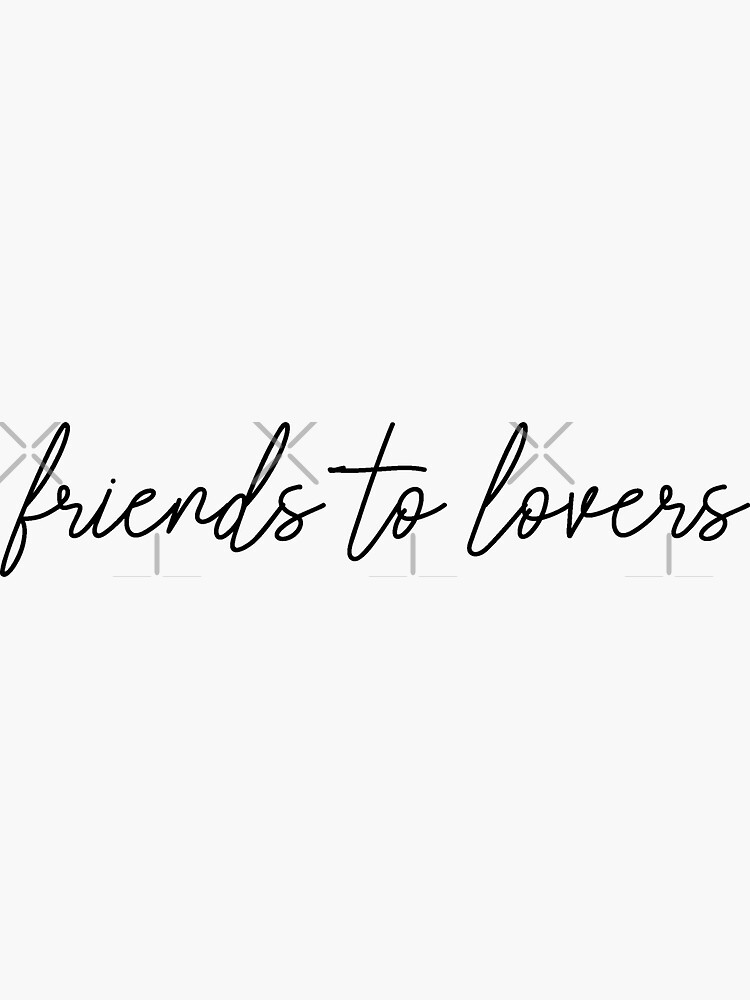 "friends to lovers trope" Sticker for Sale by Sim293 | Redbubble