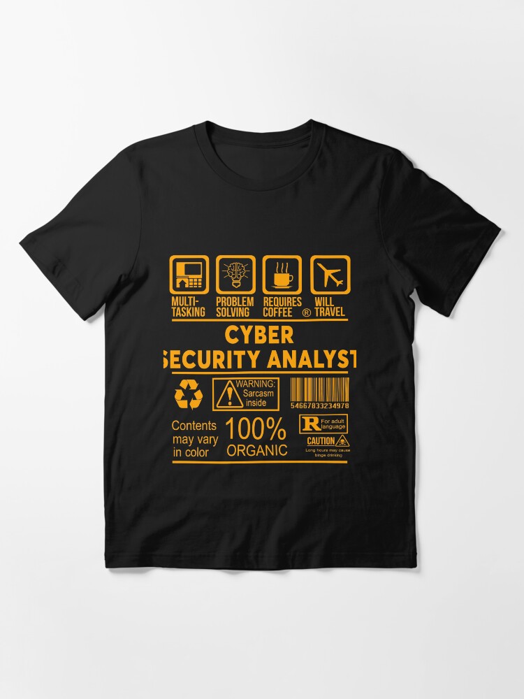 "CYBER SECURITY ANALYST - NICE DESIGN 2017" T-shirt by matheww ...