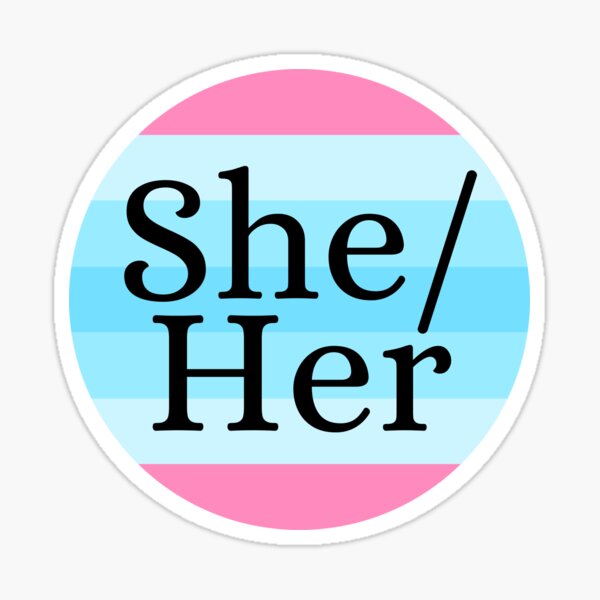 "She Her Transmasculine Pronoun Transmasc Gender Identity Pin" Sticker ...