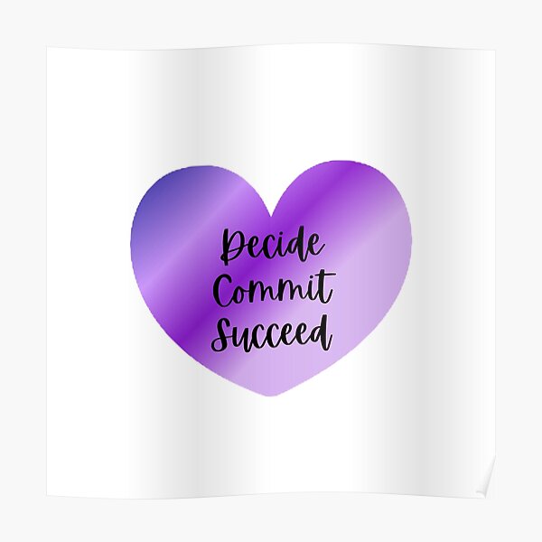 Póster «Decidir Comprometerse Tener éxito El mejor maestro Diseño de ...