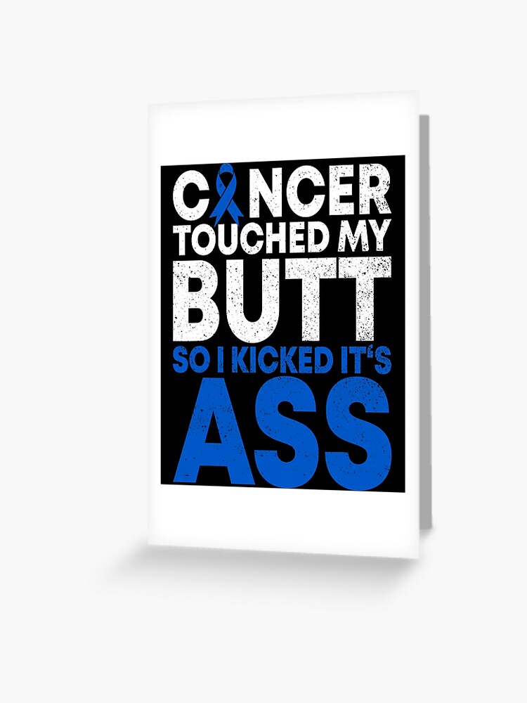 "Funny Colon Cancer Survivor Cancer Awareness Ribbon" Greeting Card for ...