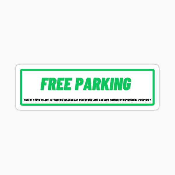 "Free Parking" Sticker for Sale by COQueerS | Redbubble