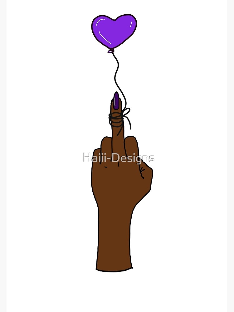 "Middle finger with purple heart balloon with darker skin tone" Art ...