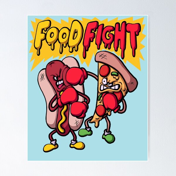 "Food Fight" Poster for Sale by HogoBrogh | Redbubble
