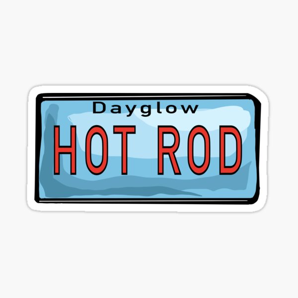 "Dayglow Hot Rod, Dayglow song " Sticker for Sale by Kaleikaydesign ...