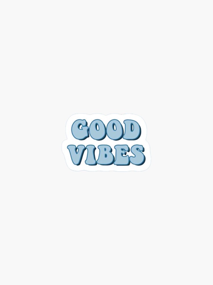 "Good vibes blue" Sticker for Sale by Sarafraschi | Redbubble