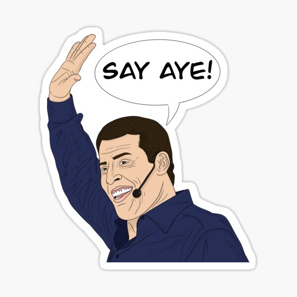 "Say Aye!" Sticker for Sale by Linestein | Redbubble