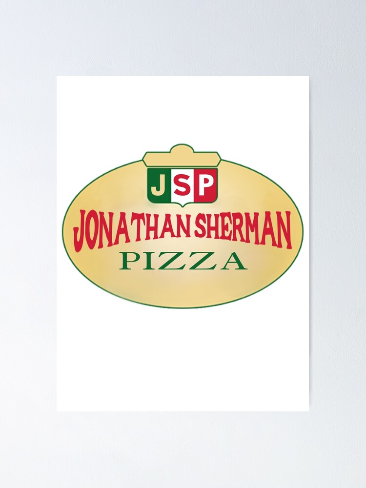 "Jonathan pizza " Poster for Sale by sgtbowie | Redbubble