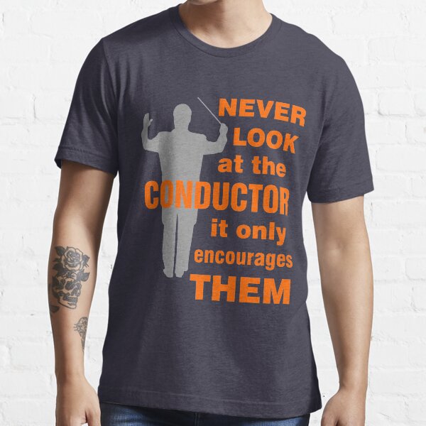 "Funny Music Conductor" T-shirt for Sale by evisionarts | Redbubble ...
