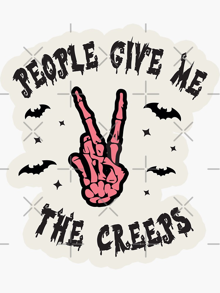 "People Give Me The Creeps Vintage Halloween" Sticker for Sale by ...