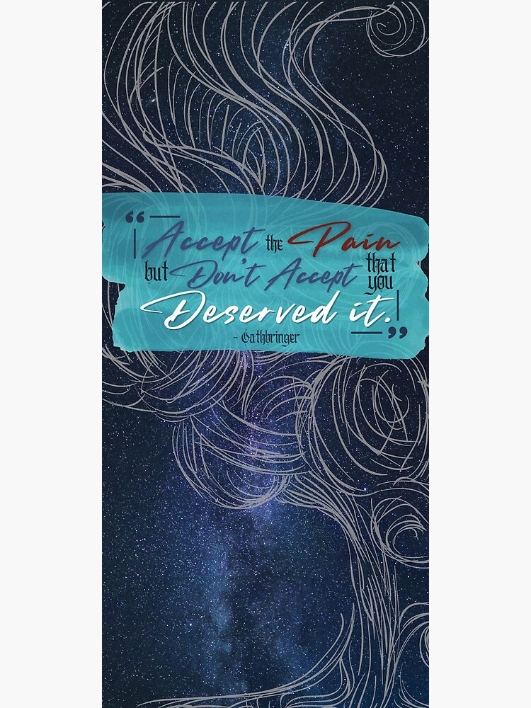 "Stormlight Archive Quote - Accept the Pain" Greeting Card for Sale by ...