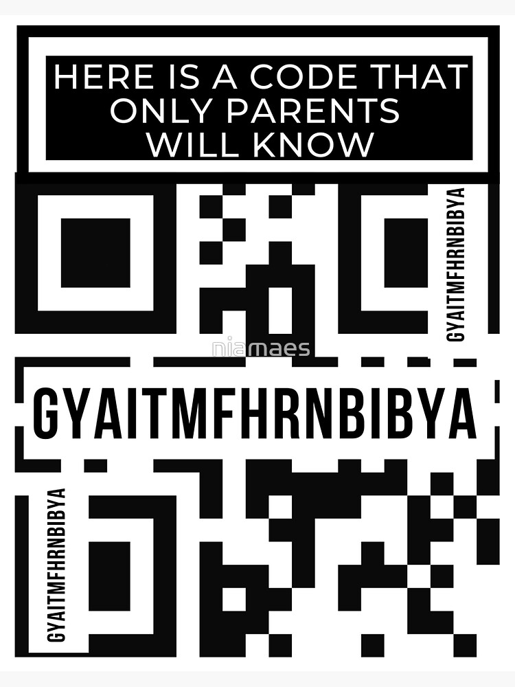 "HERE IS A CODE THAT ONLY PARENTS WILL KNOW - gyaitmfhrnbibya - a ...
