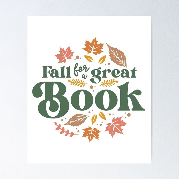 "Fall For A Great Book Reading Librarian Autumn Teacher" Poster for ...