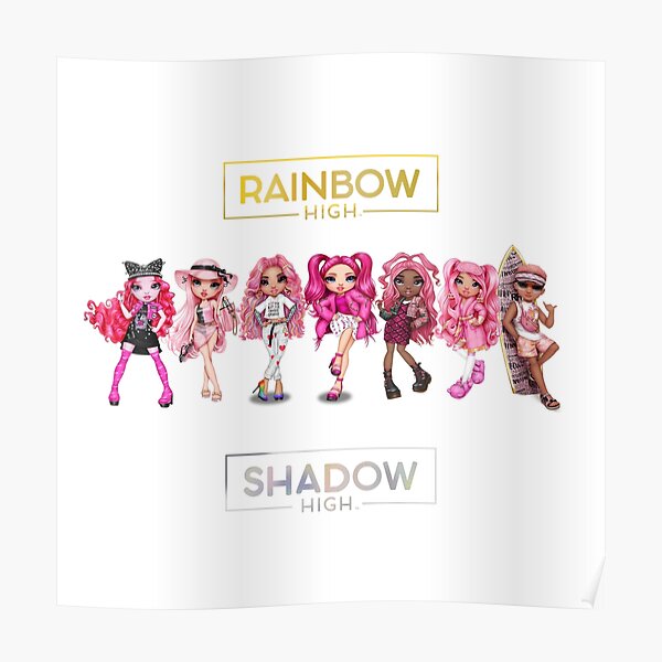 "Rainbow High & Shadow High pink characters " Poster for Sale by ...