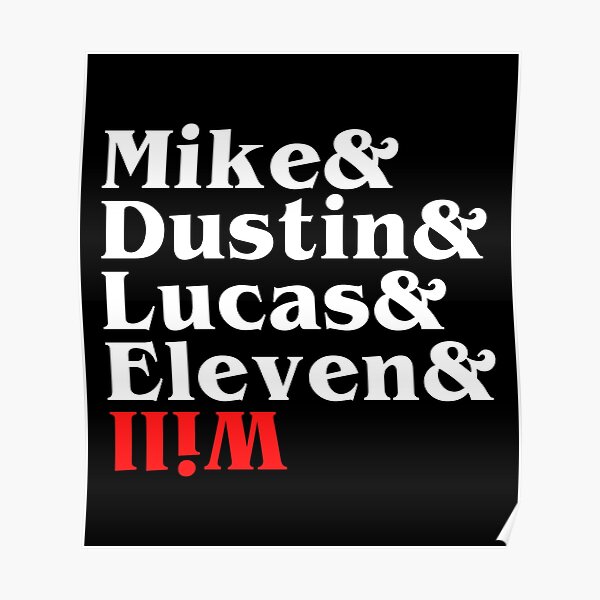 "Classic Stranger Things Season One Names " Poster for Sale by ...