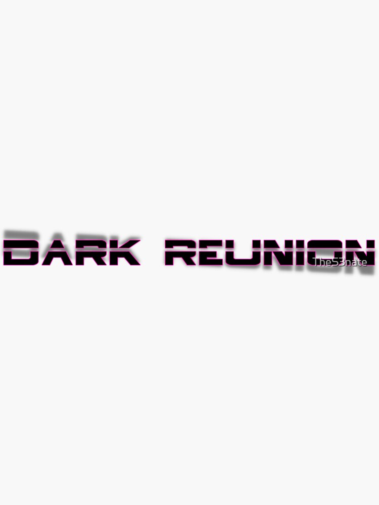 "Dark reunion" Sticker for Sale by TheS3nate | Redbubble