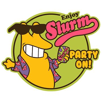 "Slurm" Sticker for Sale by discobiccy | Redbubble