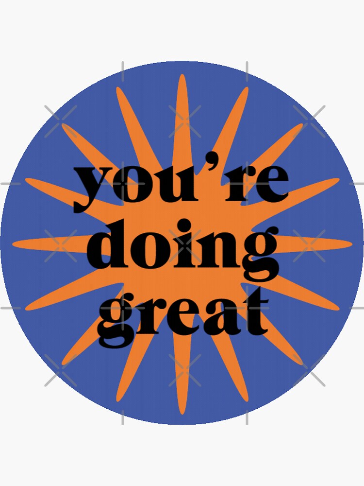 "You're Doing Great Sticker, Motivation Feedback Sticker" Sticker for ...
