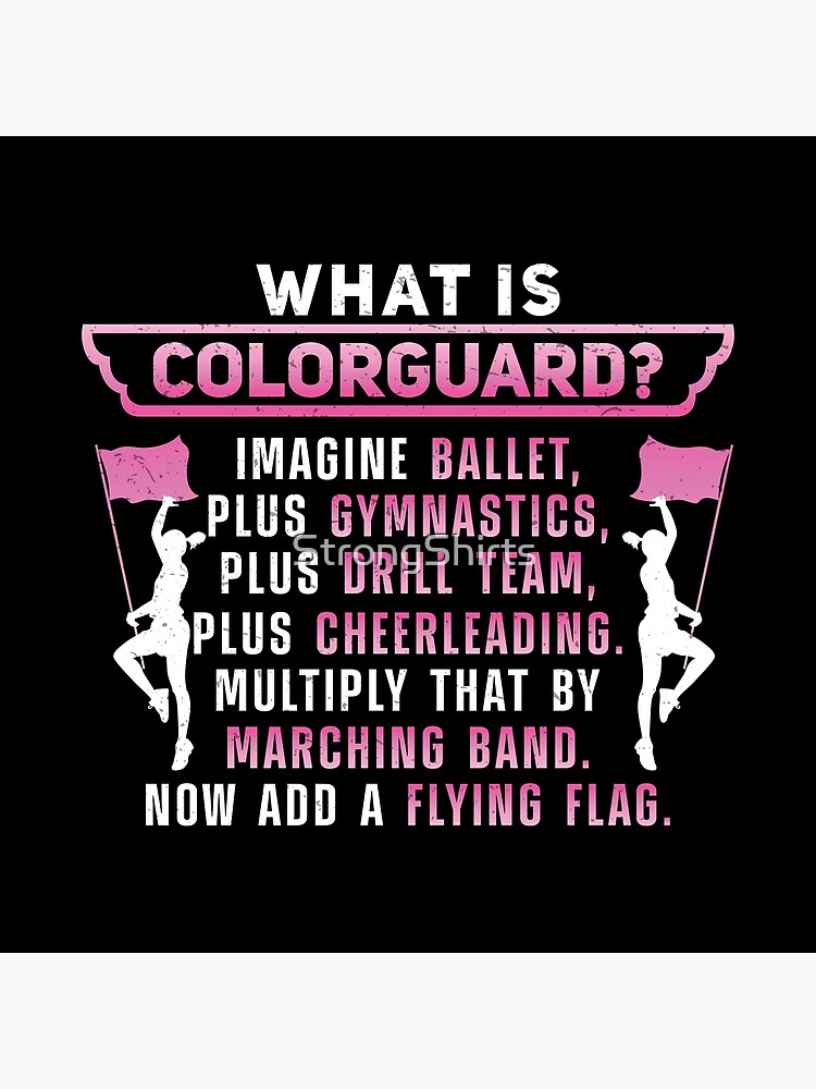 "What Is Color Guard Funny Flag Corps" Poster for Sale by StrongShirts ...