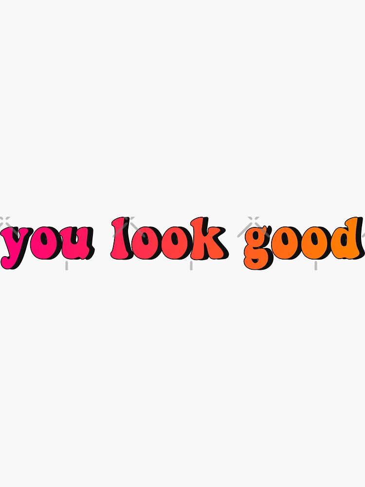 "you look good self love affirmation, rear window stickers, cute car ...