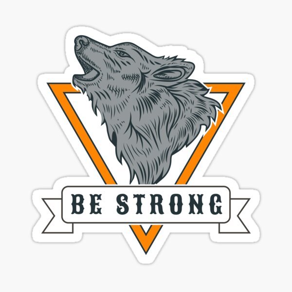 "Be strong like a wolf - graphic drawing howling wolf" Sticker for Sale ...
