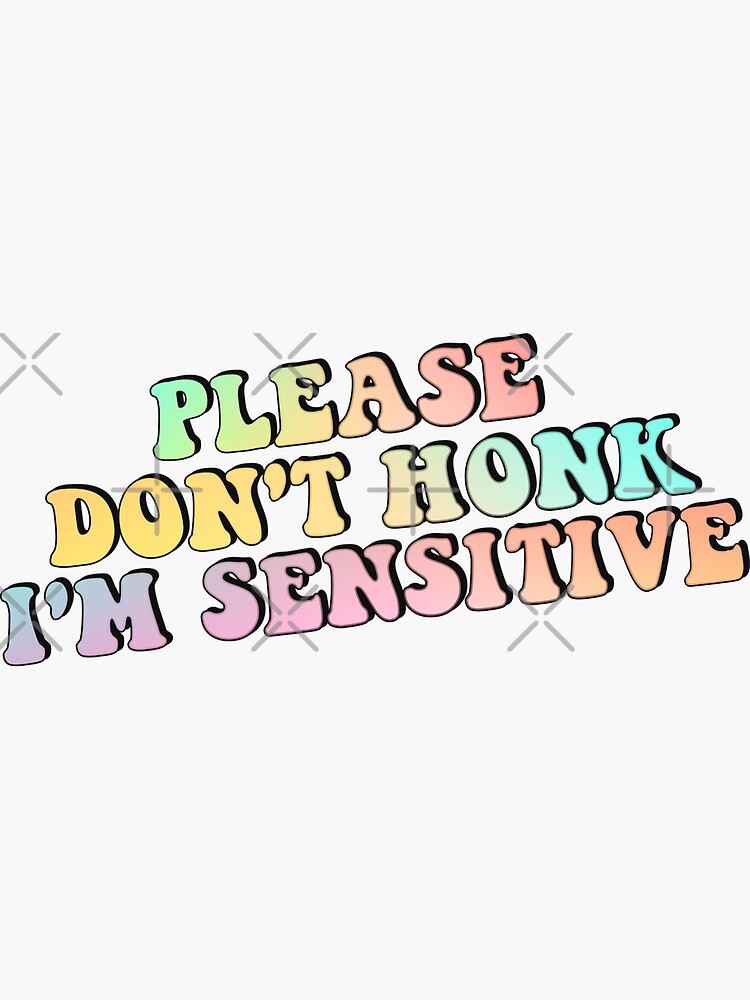 "cute pastel car decal, don't honk I'm sensitive, anxiety, weirdcore ...