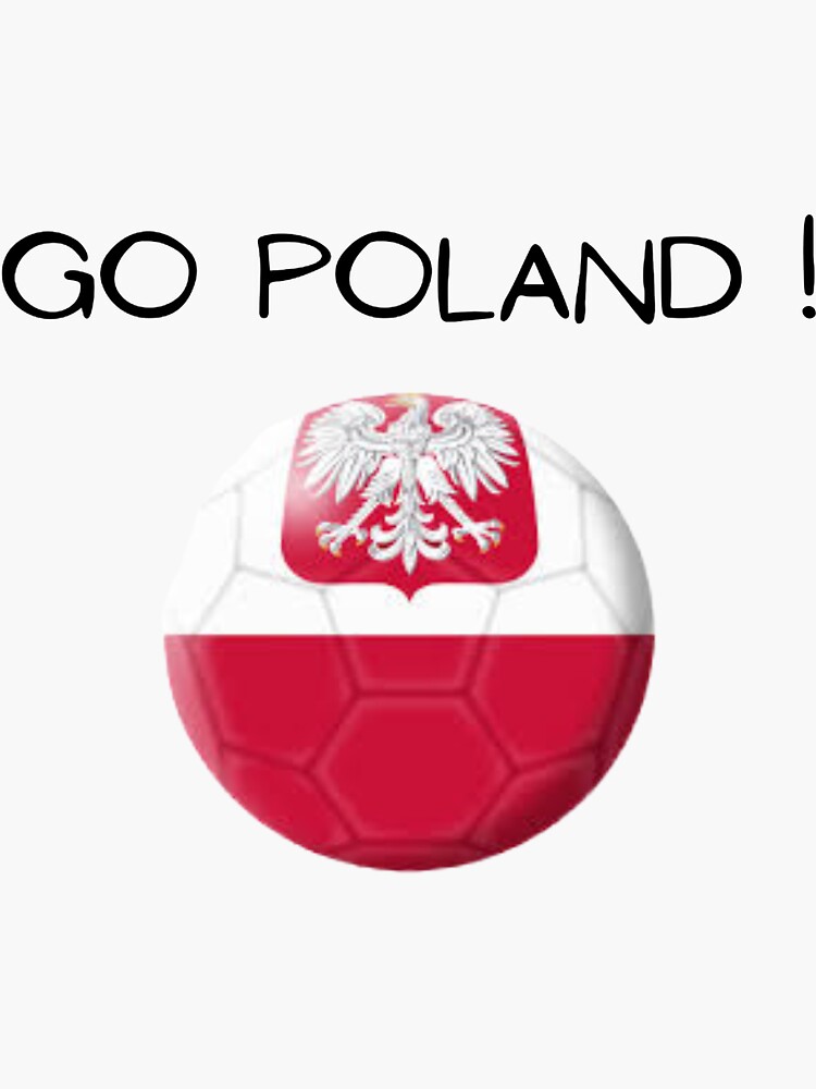 "Go Poland ! (Cheering for Poland )" Sticker for Sale by loophighlights ...