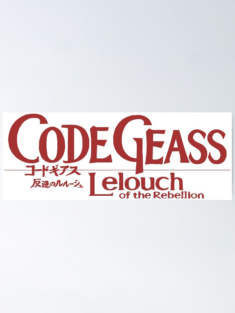 "Code Geass Logo" Poster for Sale by Dagoth0Ur | Redbubble