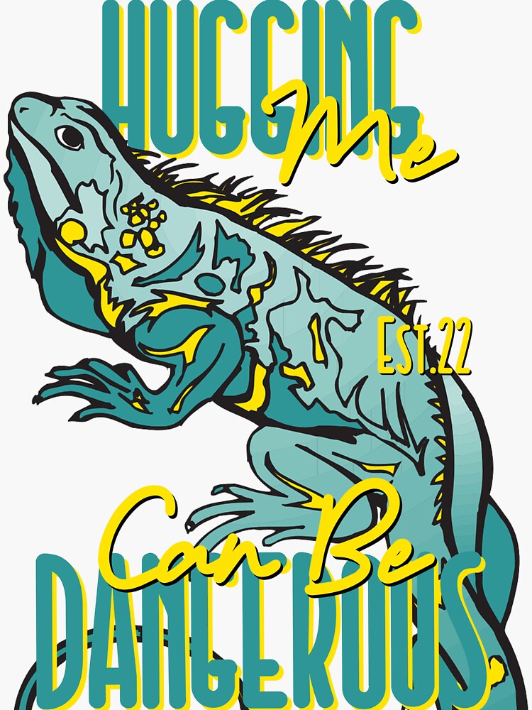 "HUGGING ME CAN BE DANGEROUS" Sticker for Sale by GAADesignz | Redbubble