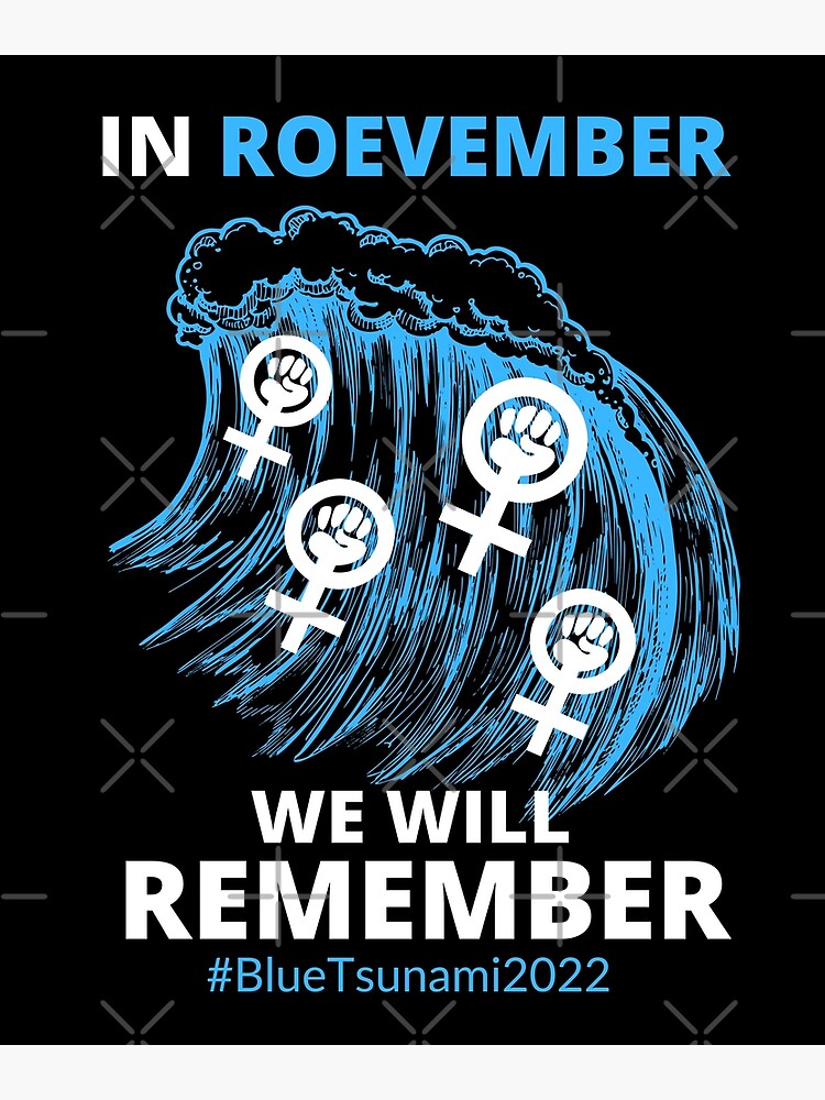 Póster «Roevember Blue Wave Derechos de las mujeres Día de las ...