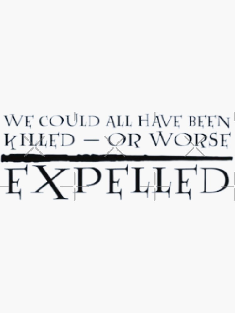 "Expelled" Sticker for Sale by PottersArt | Redbubble