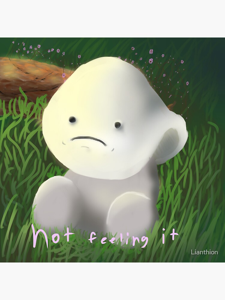 "Not feeling it today :(" Sticker for Sale by Lianthion | Redbubble