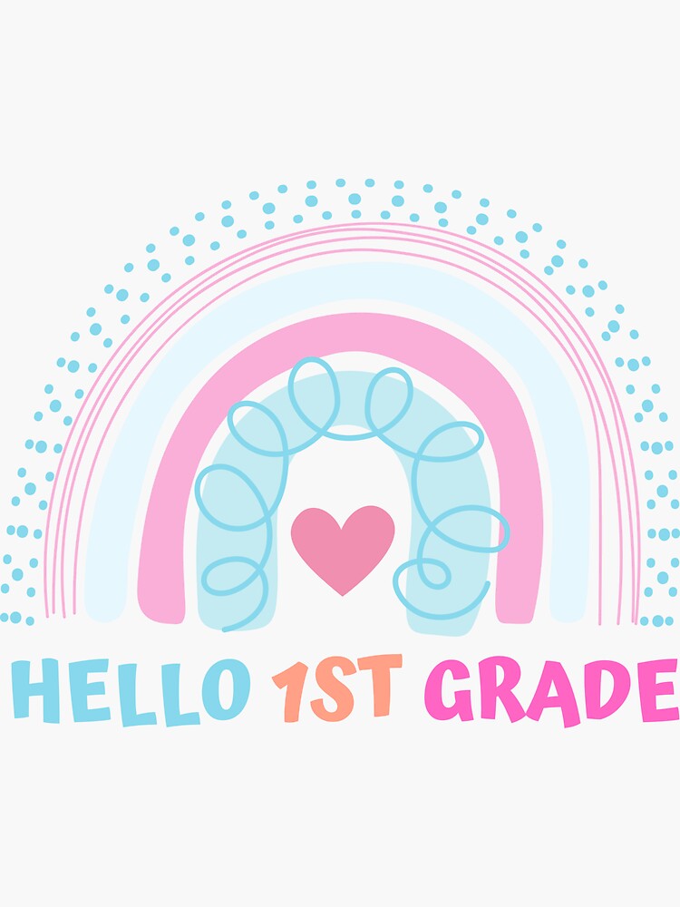 "First Grade Rainbow Team Hello 1st Grade Rocks Squad Teacher" Sticker ...