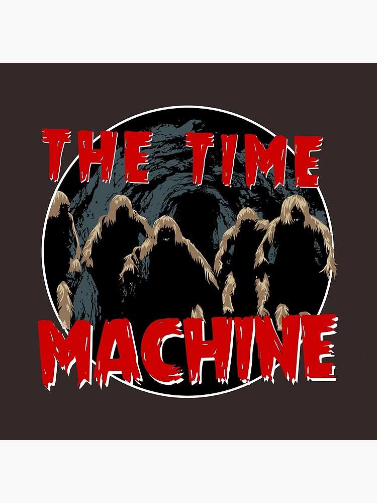 "B-Movie Monsters - The Time Machine" Poster by WonkyRobot | Redbubble