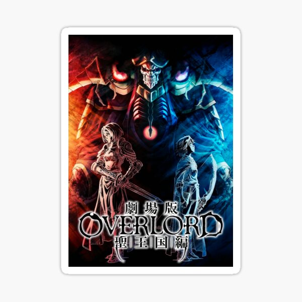 "Overlord movie: The Holy Kingdom" Sticker for Sale by OtakuWord ...
