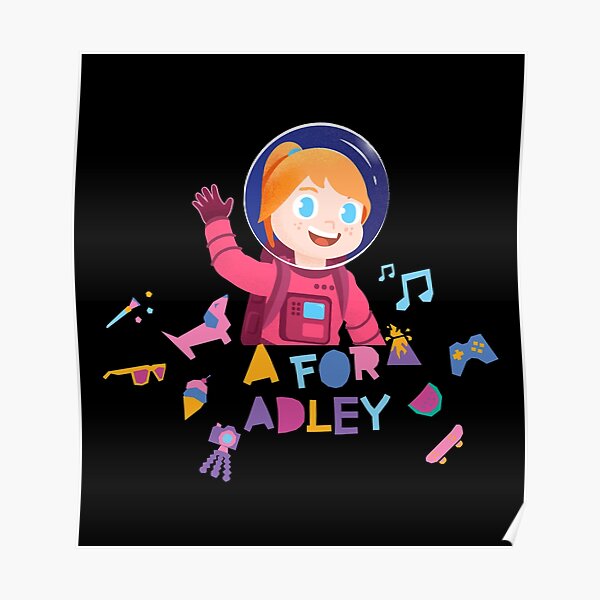 "a for adley , funny for school" Poster for Sale by carla-niki | Redbubble