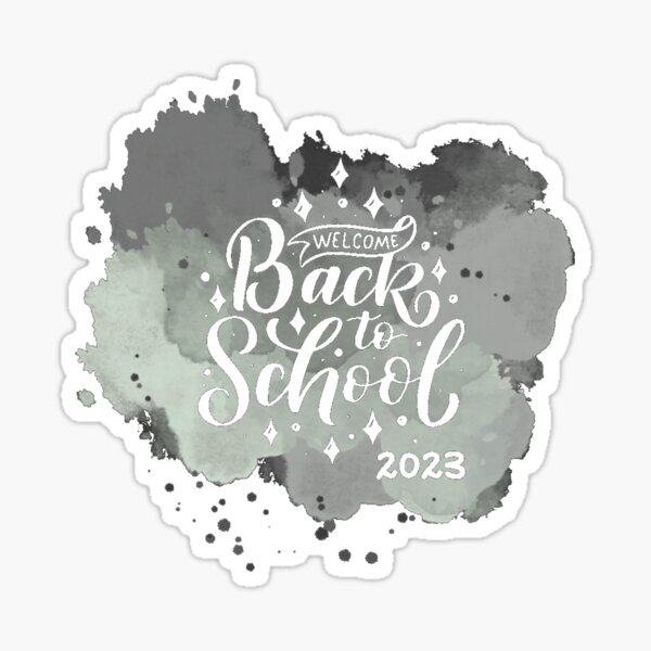 "Welcome Back To School First Day of School Teachers kids" Sticker for ...