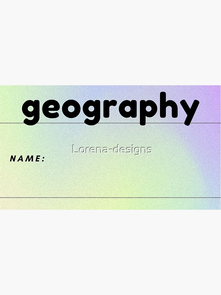 "Geography name tag " Sticker for Sale by Lorena-designs | Redbubble