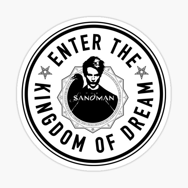 "The Sandman Kingdom Of Dream" Sticker for Sale by designarmyofone ...